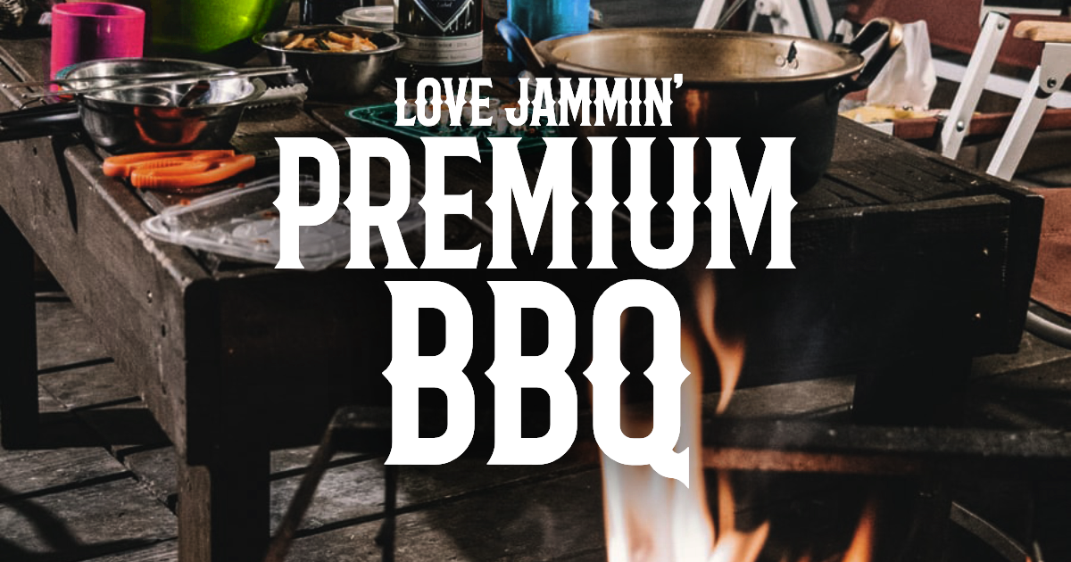 LOVE JAMMIN’ PROJECT PROJECT | LOVE JAMMIN’ PREMIUM BBQ